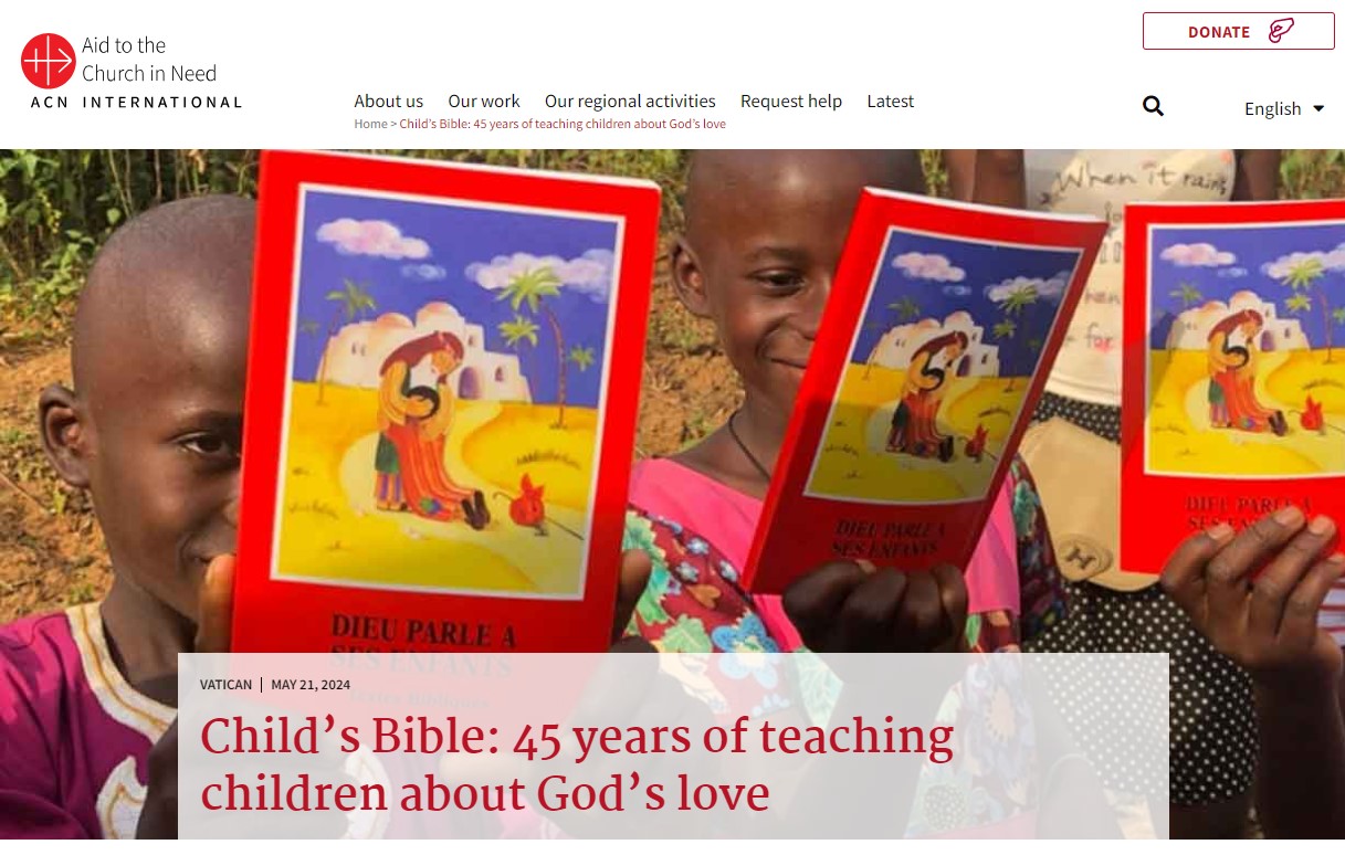 Child’s Bible: 45 years of teaching children about God’s love ...