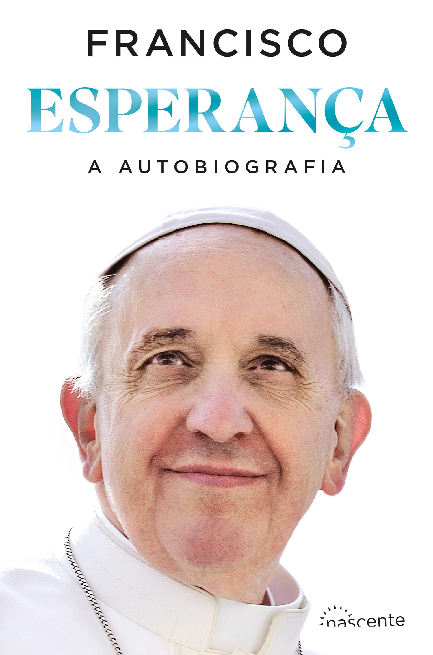 Análise à autobiografia do Papa Francisco - Actualidade Religiosa